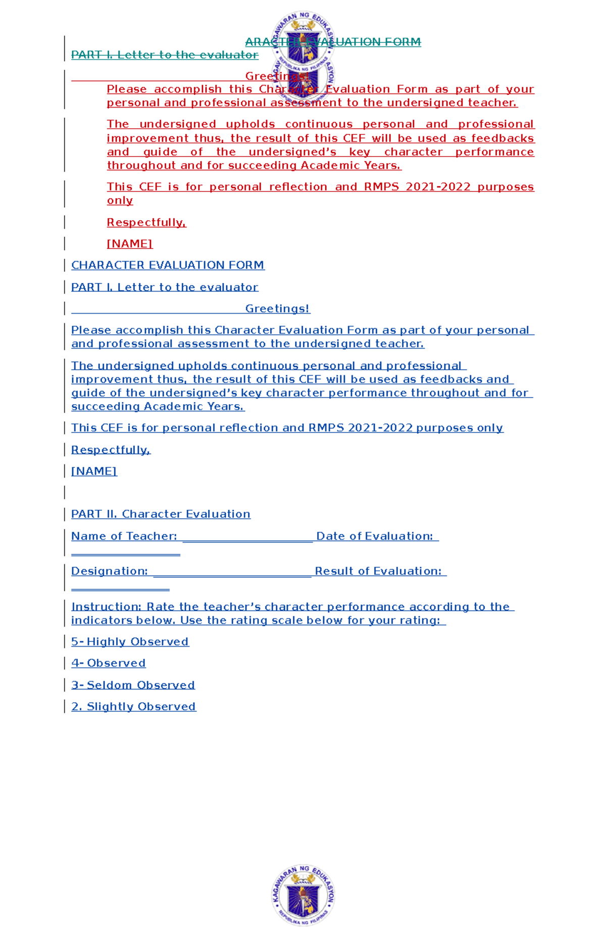 Character Evaluation FORM - PART I. Letter to the evaluator Greetings ...