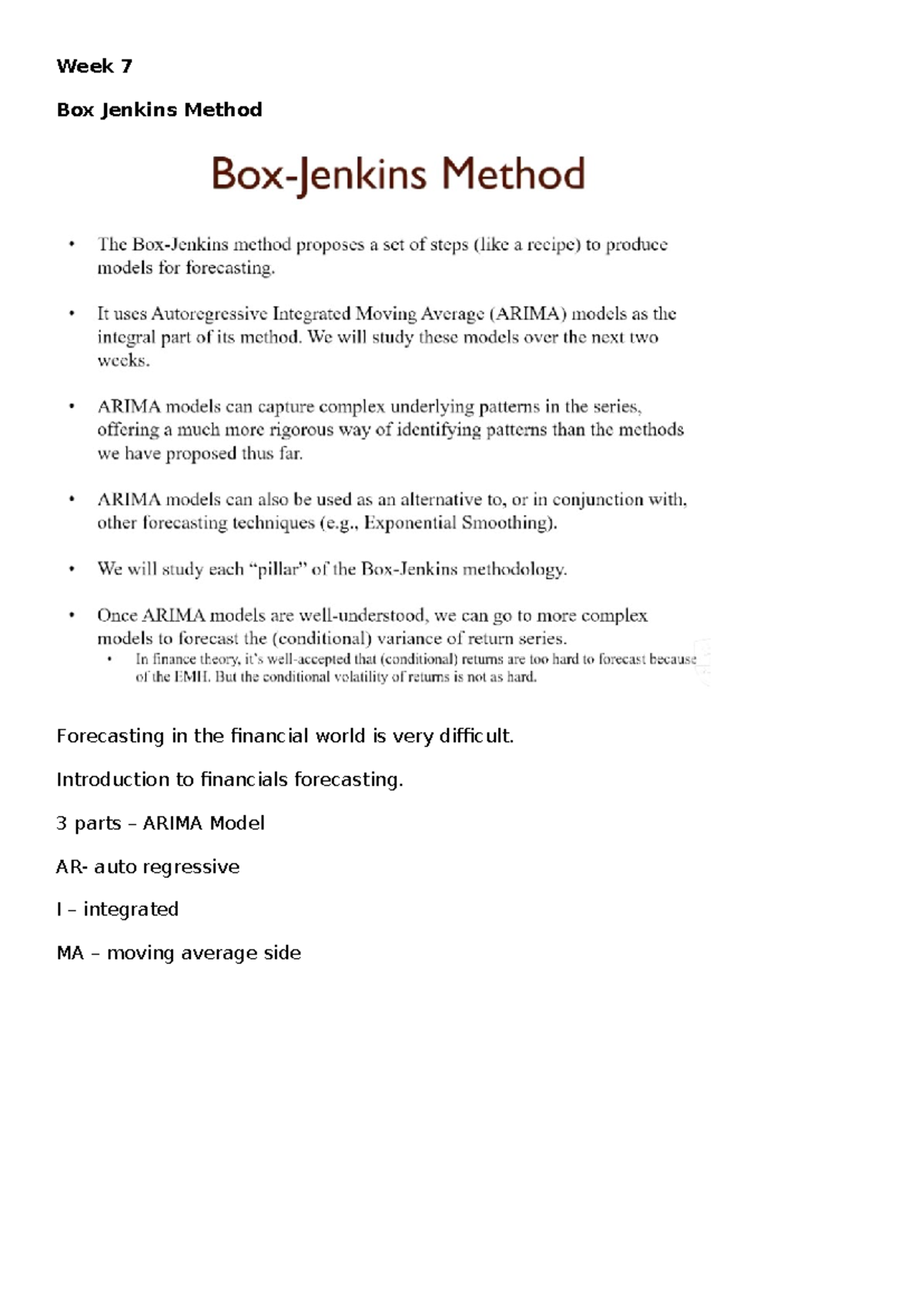 Week 7 - Lec notes - Week 7 Box Jenkins Method Forecasting in the ...
