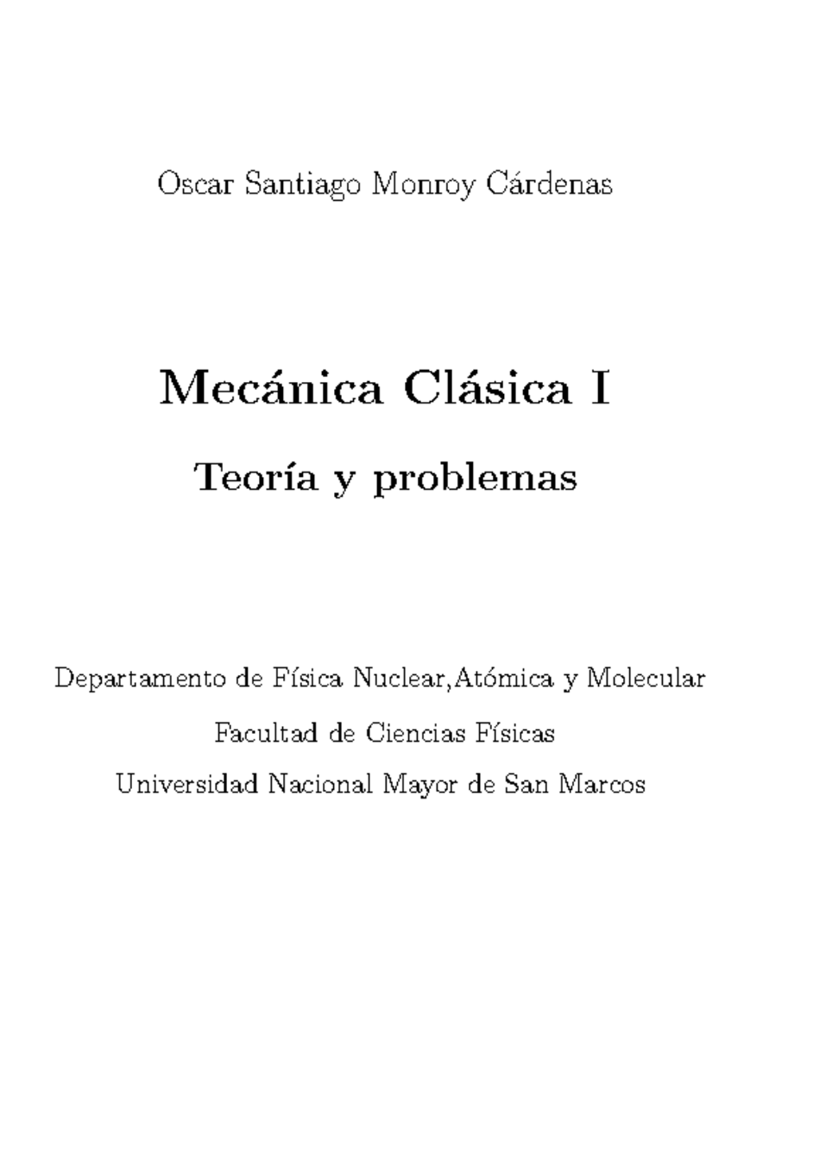 Pdfcoffee - apunte - Oscar Santiago Monroy C ́ardenas Mec ́anica Cl ́asica I Teor ́ıa y ...