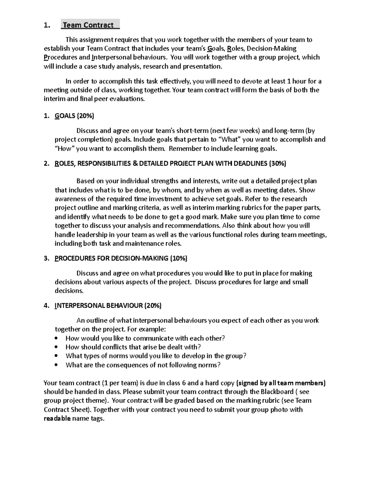 Team Contract Instructions - 1. Team Contract This assignment requires ...