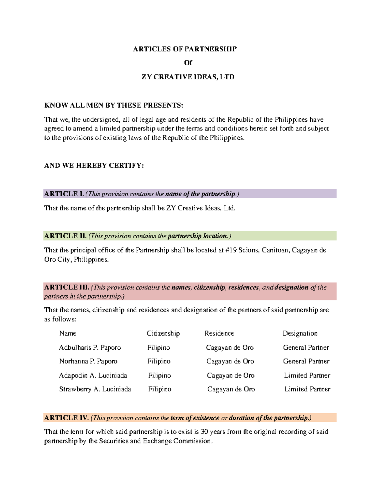 Articles-OF- Partnership - ARTICLES OF PARTNERSHIP Of ZY CREATIVE IDEAS ...