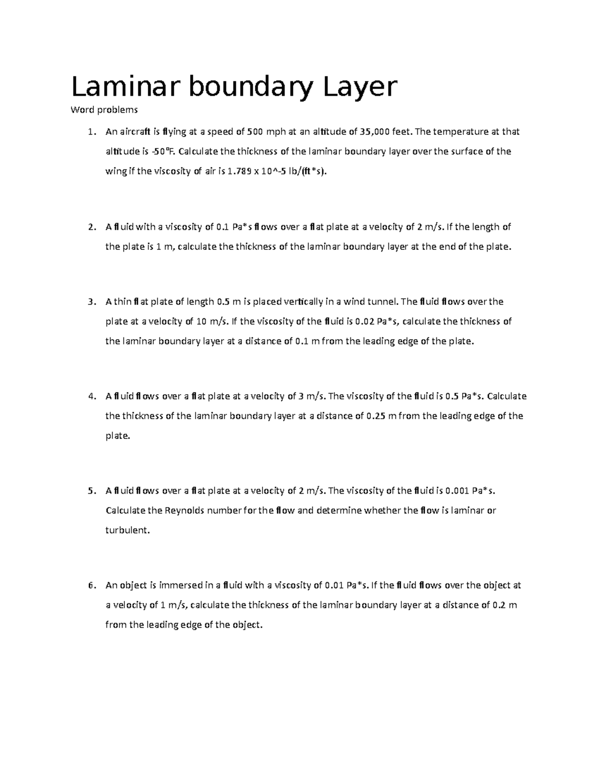 Laminar boundary Layer - Laminar boundary Layer Word problems An aircraft is flying at a speed ...