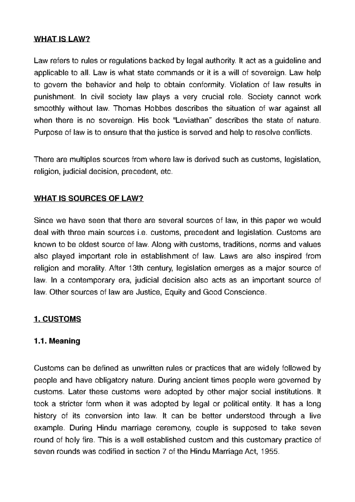 Sources of law notes - WHAT IS LAW? Law refers to rules or regulations ...