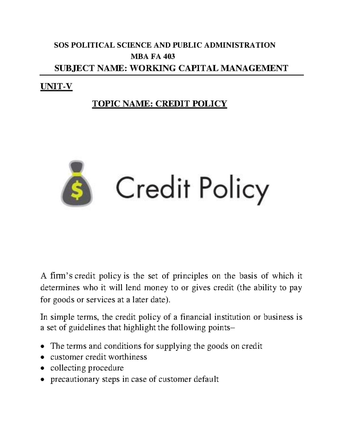 The nature of credit policies in India - SOS POLITICAL SCIENCE AND ...