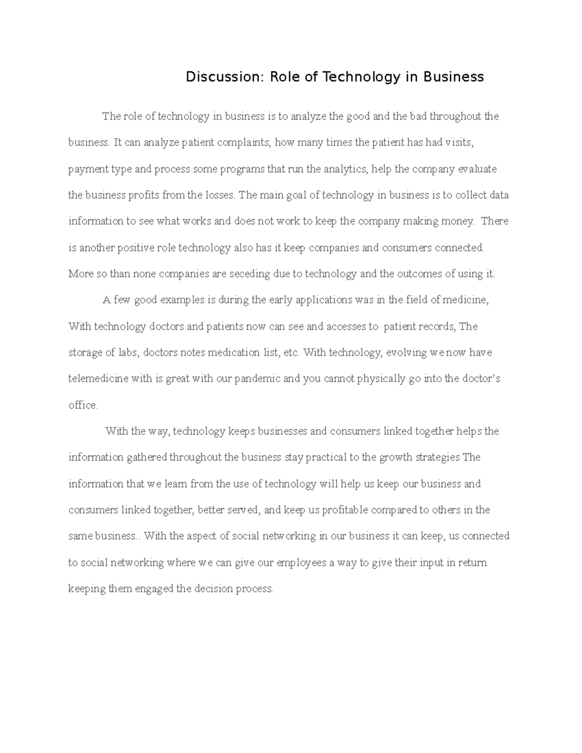 Week 1 Discussion IT class - Discussion: Role of Technology in Business ...