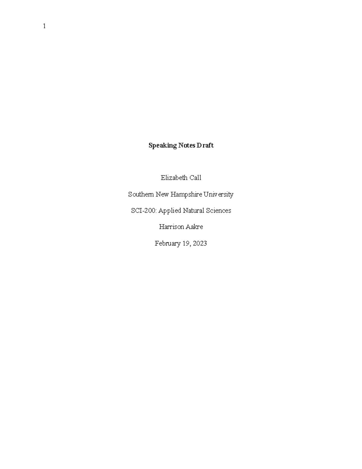 Speaking Notes Draft - 1 Speaking Notes Draft Elizabeth Call Southern ...