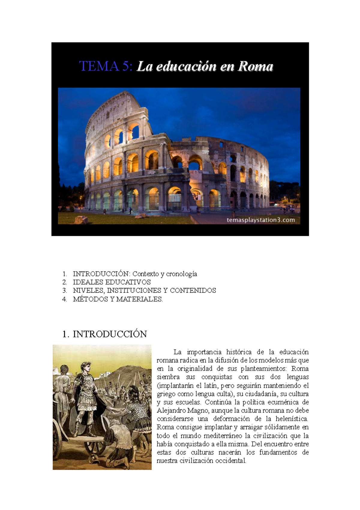 Tema 5. ROMA - INTRODUCCIÓN: Contexto y cronología IDEALES EDUCATIVOS ...