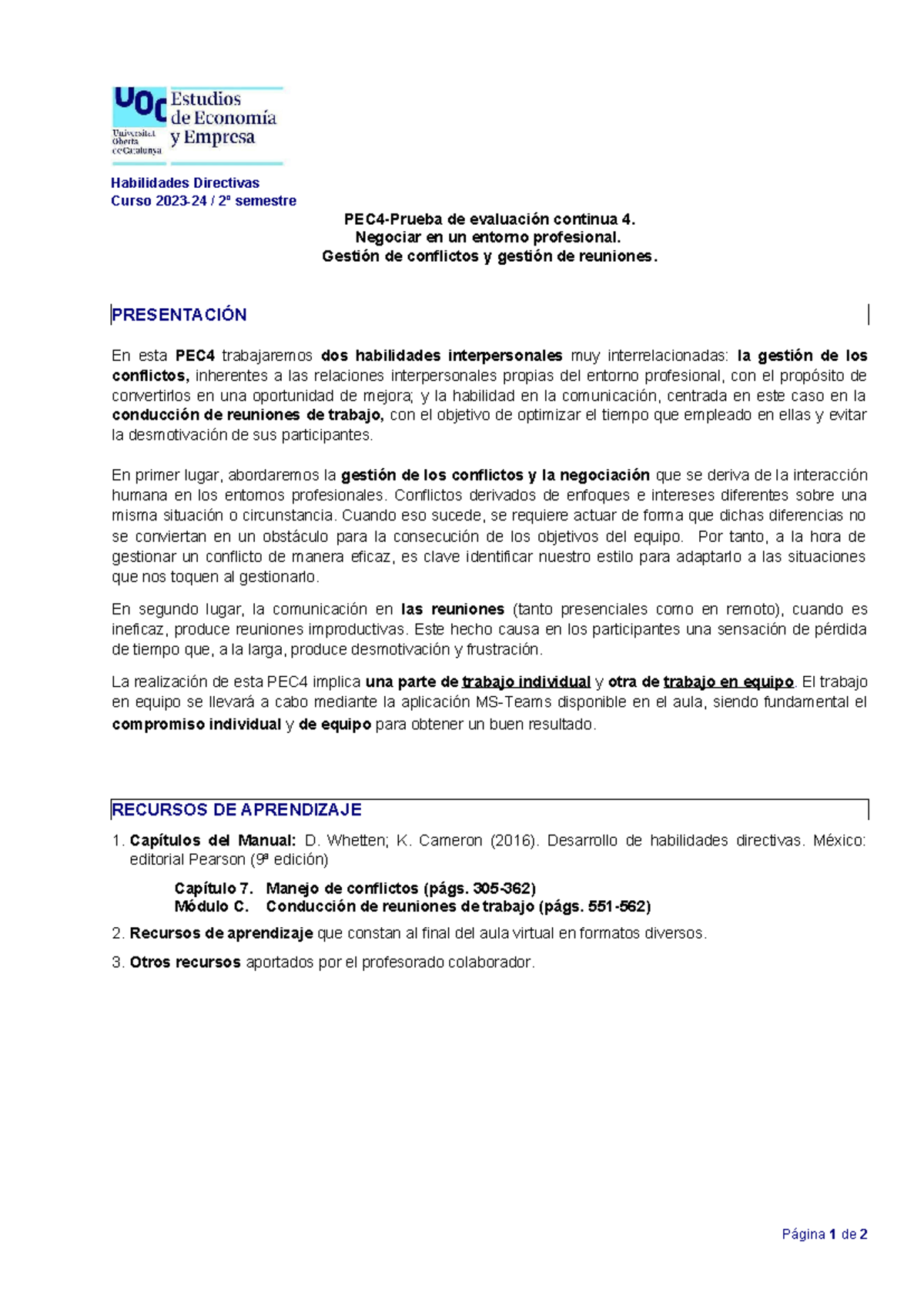 HD PEC4 01 Enunciado Esp - Habilidades Directivas Curso 2023-24 / 2º semestre PEC4-Prueba de ...