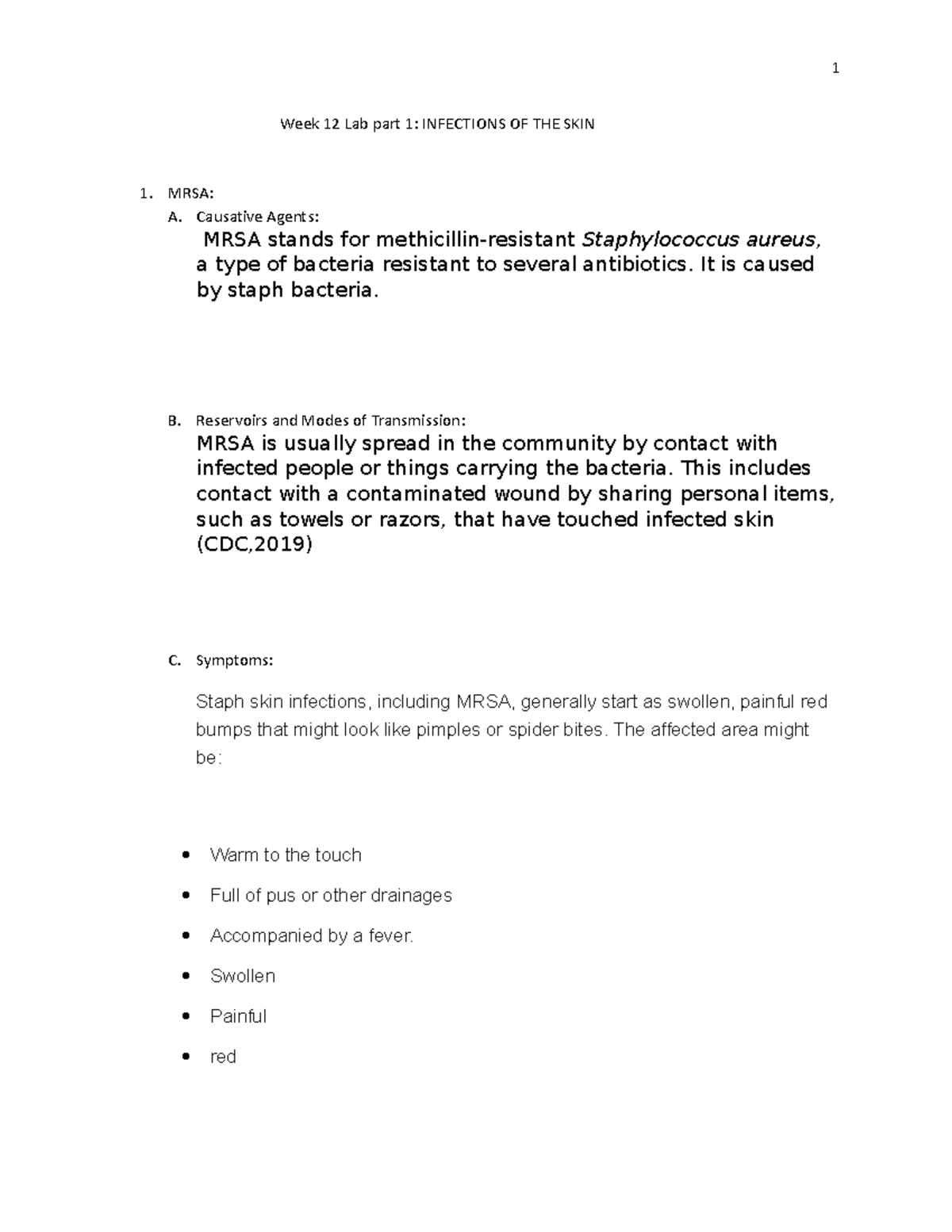 Week 12 lab Infections OF THE SKIN - Week 12 Lab part 1: INFECTIONS OF THE SKIN 1. MRSA: A ...