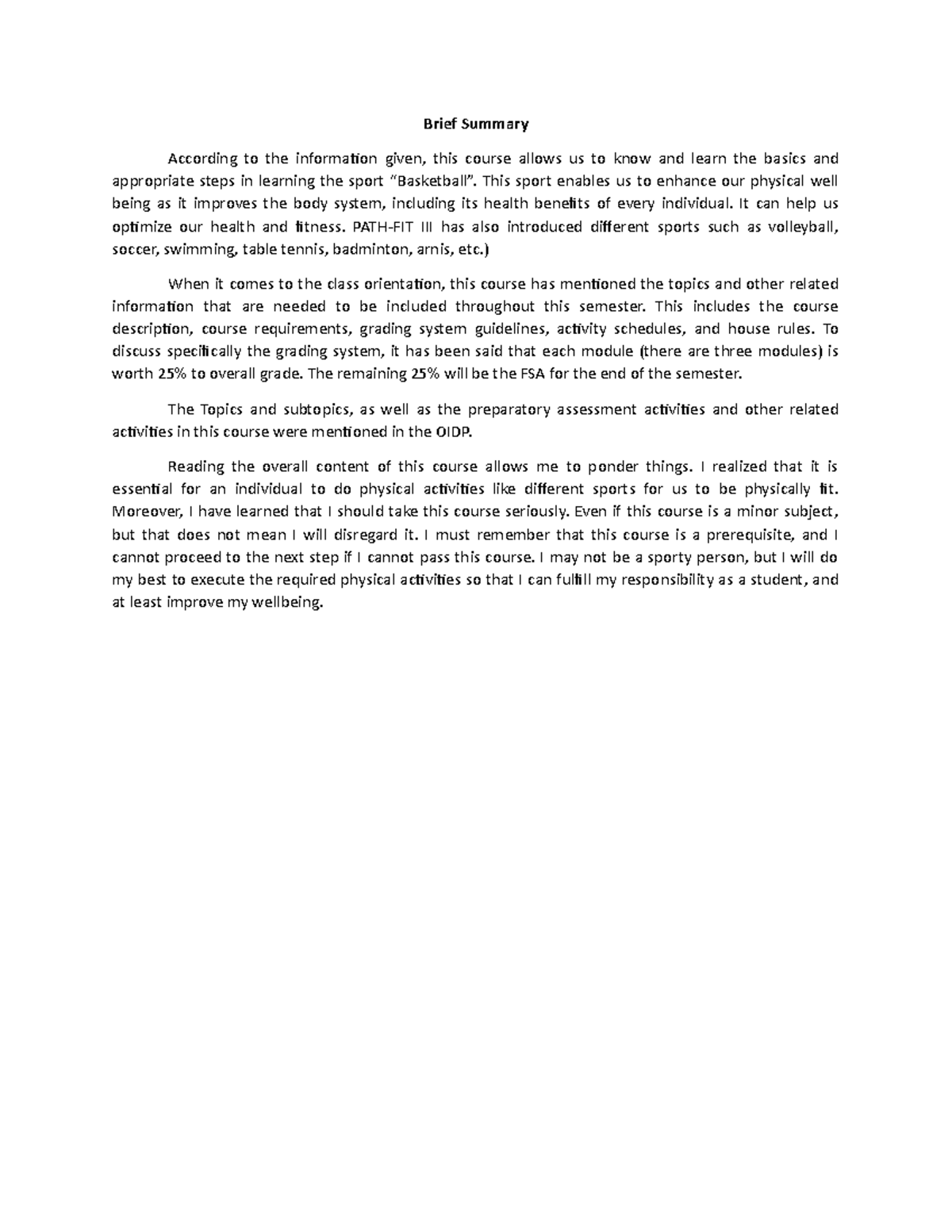 Brief Summary - Brief Summary According to the information given, this ...