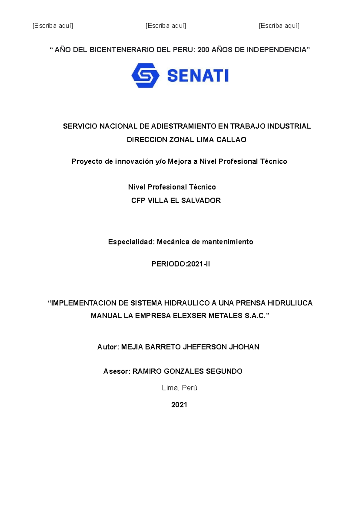 525310546 Proyecto Senati Mejia - “ AÑO DEL BICENTENERARIO DEL PERU ...