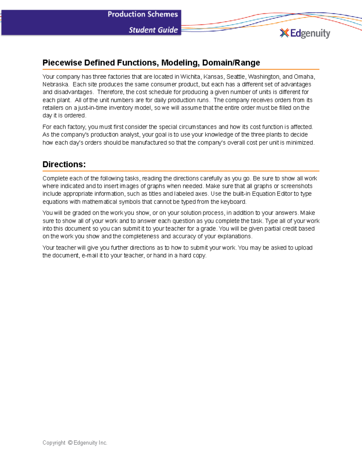 Ptw production schemes - Piecewise Defined Functions, Modeling, Domain/Range Your company has ...