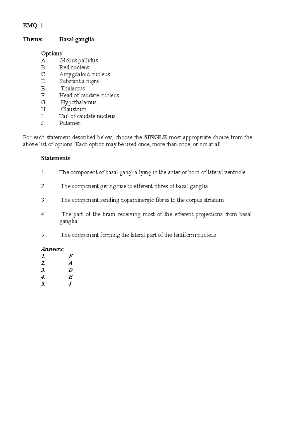 CNS EMQ - Emq type practice questions - EMQ 1 Theme: Basal ganglia ...