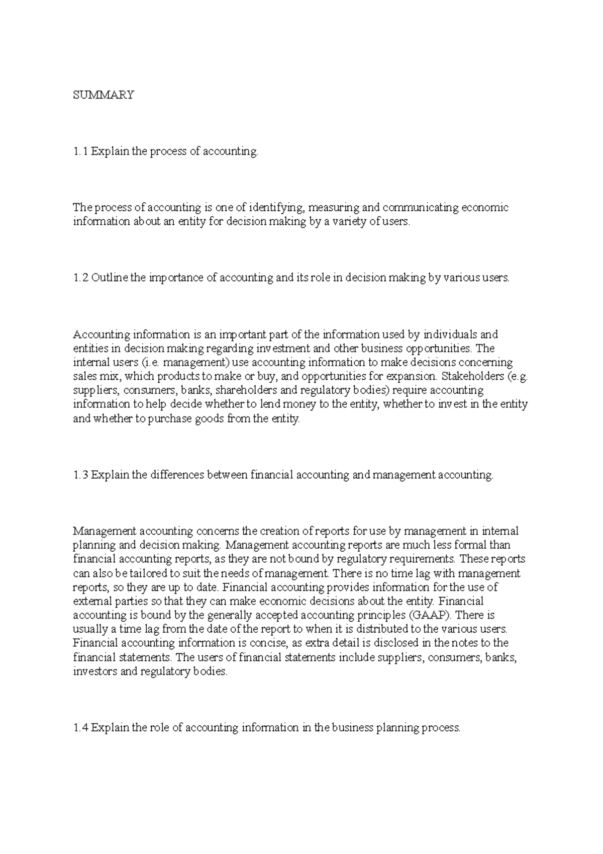Accounting summary notes - SUMMARY 1 Explain the process of accounting ...