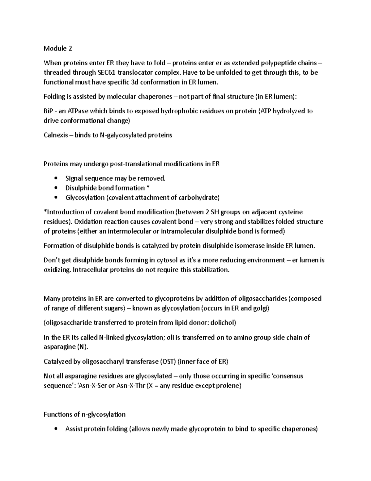 Mod 2 notes - Module 2 When proteins enter ER they have to fold ...