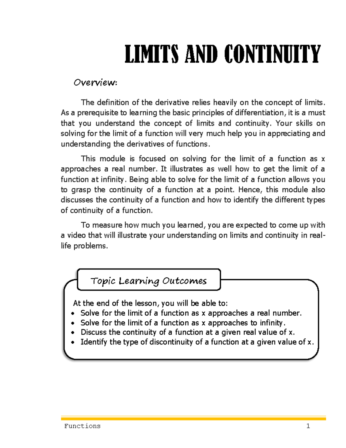 Limits-AND- Continuity - LIMITS AND CONTINUITY Overview: ####### The definition of the ...
