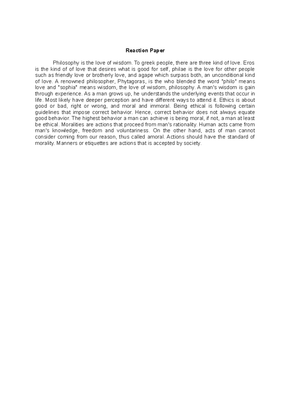 Ethicss - Ethics Essay - Reaction Paper Philosophy is the love of ...