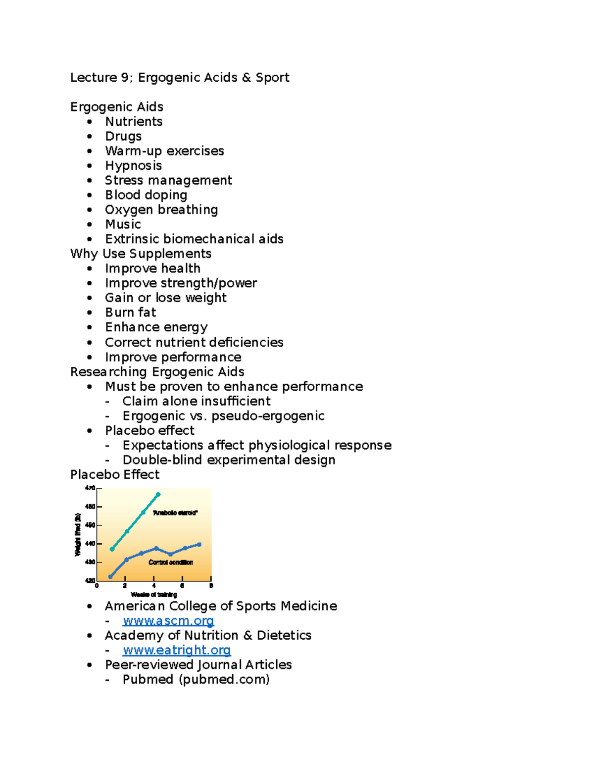 Lecture 9 - Lecture 9; Ergogenic Acids & Sport Ergogenic Aids Nutrients ...