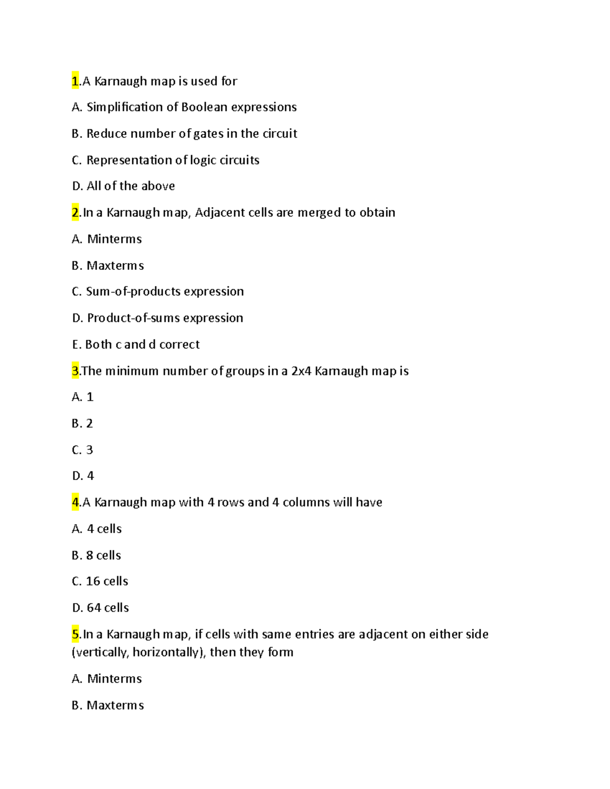 Logic Mcq 1 Karnaugh Map Is Used For A Simplification Of Boolean Expressions B Reduce Number