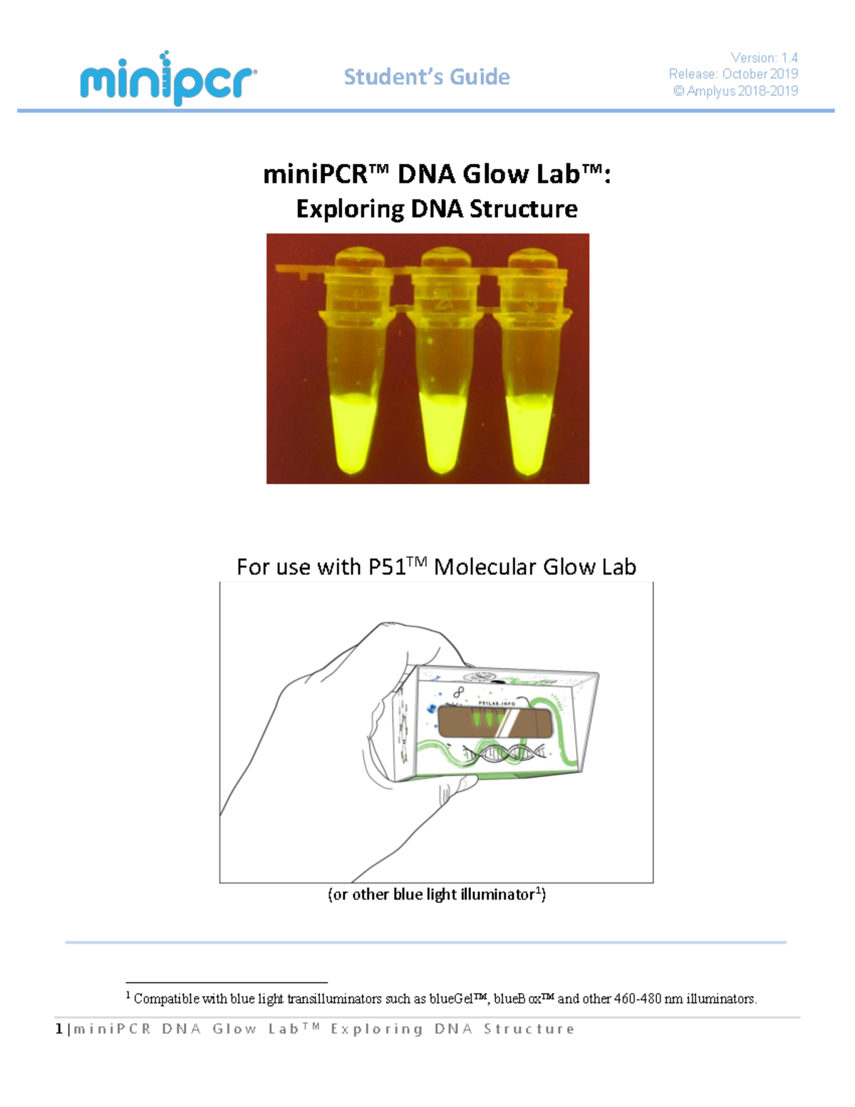Kaylei Ballard - mini PCR-DNA-Glow Lab V 1 - Release: October 2019 ...