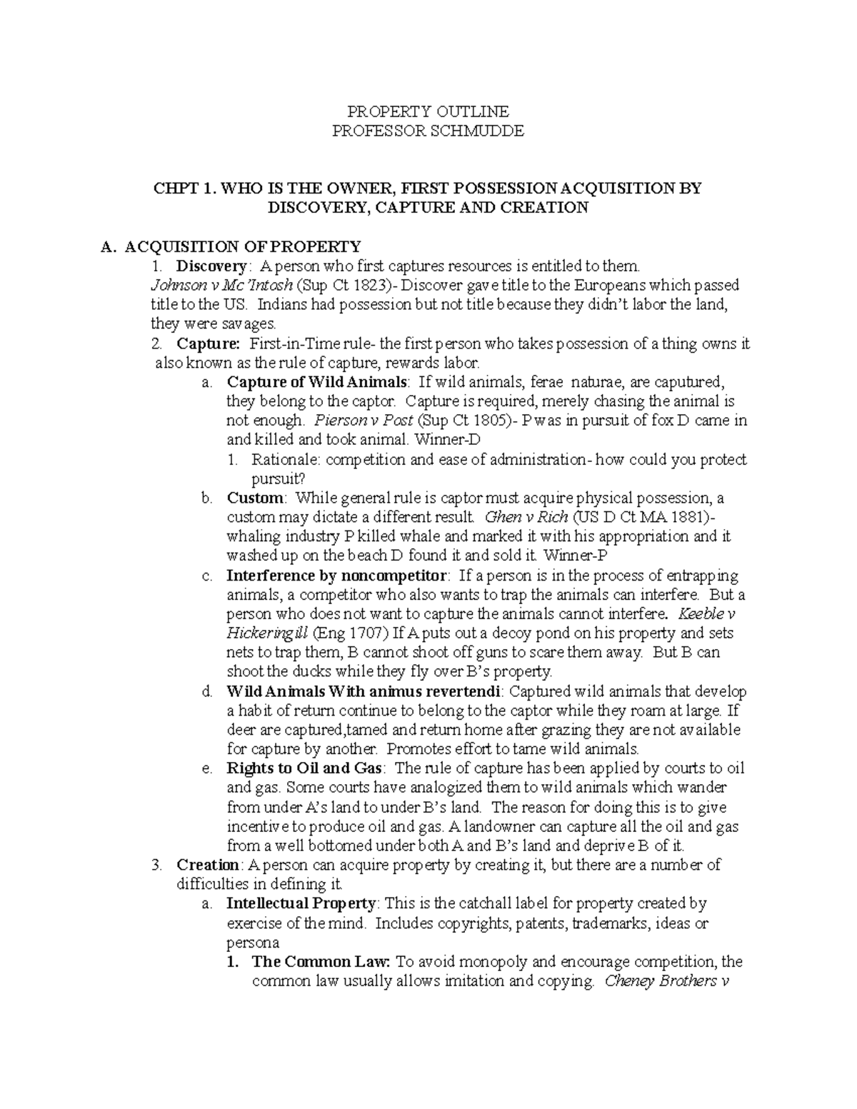 Property Law Outline - 3 - PROPERTY OUTLINE PROFESSOR SCHMUDDE CHPT 1 ...