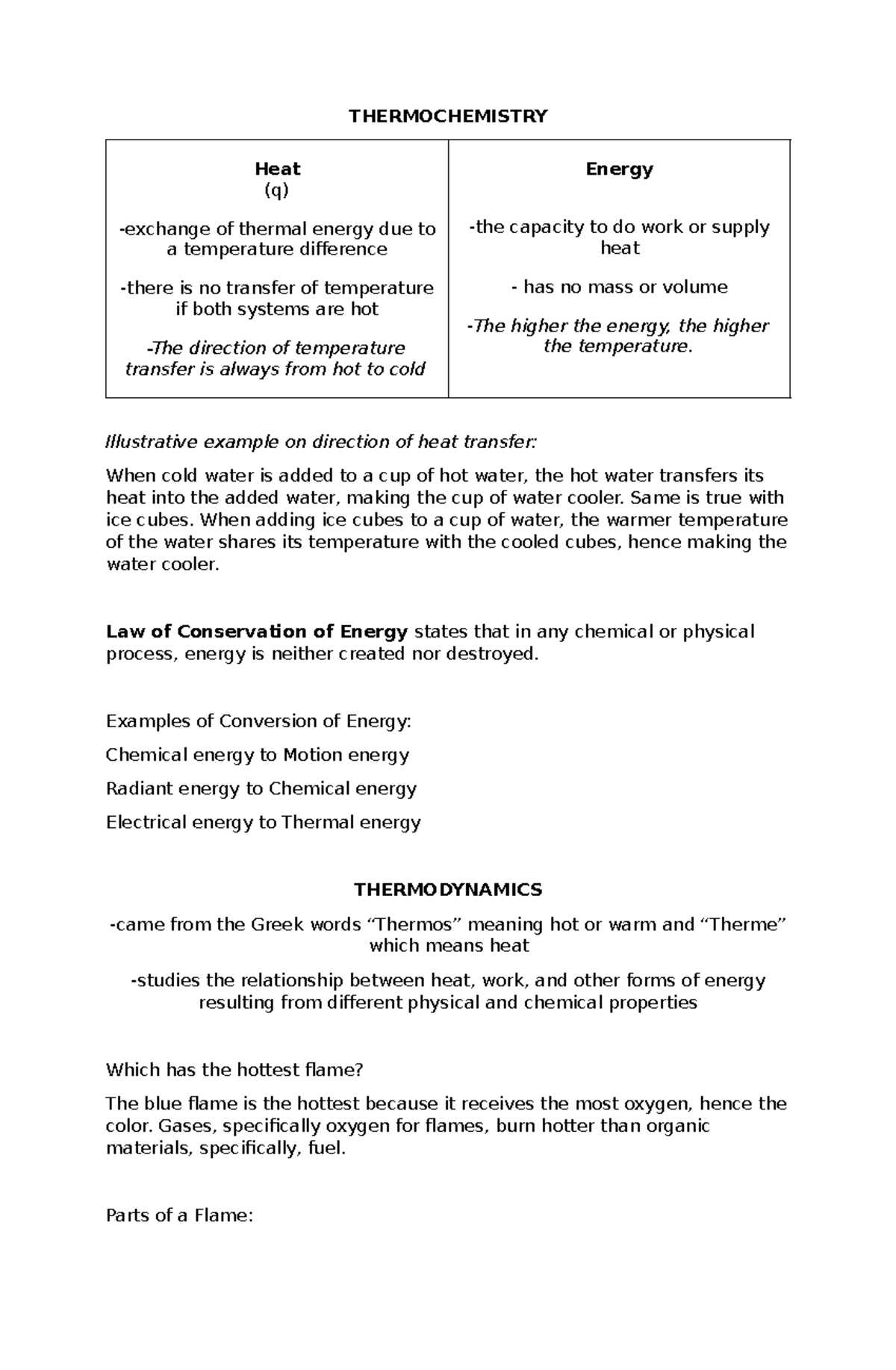 Thermochemistry - THERMOCHEMISTRY Heat (q) -exchange of thermal energy ...