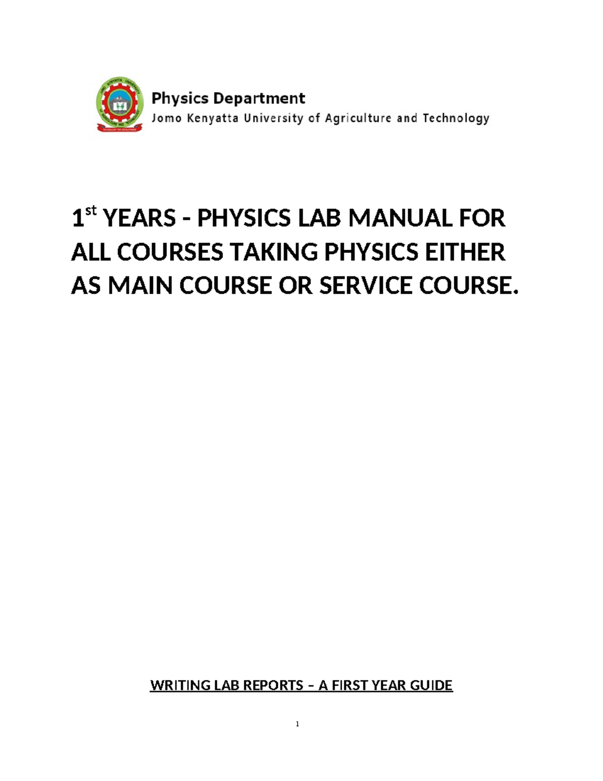 Final Edited First Years Labs - 1 st YEARS - PHYSICS LAB MANUAL FOR ALL COURSES TAKING PHYSICS ...