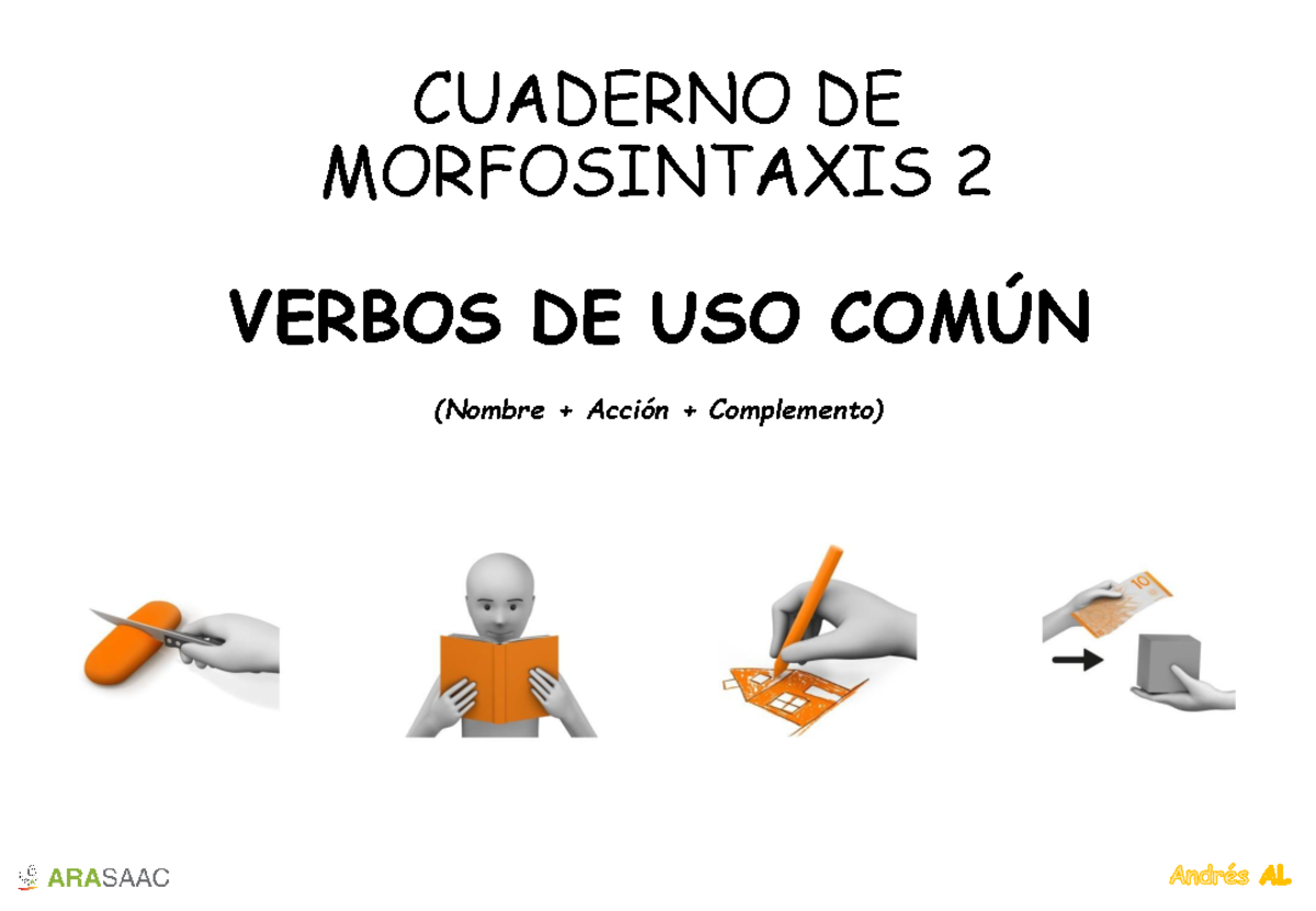 2. Morfo SVO Verbos uso común - CUADERNO DE MORFOSINTAXIS 2 VERBOS DE USO COMÚN (Nombre + Acción ...