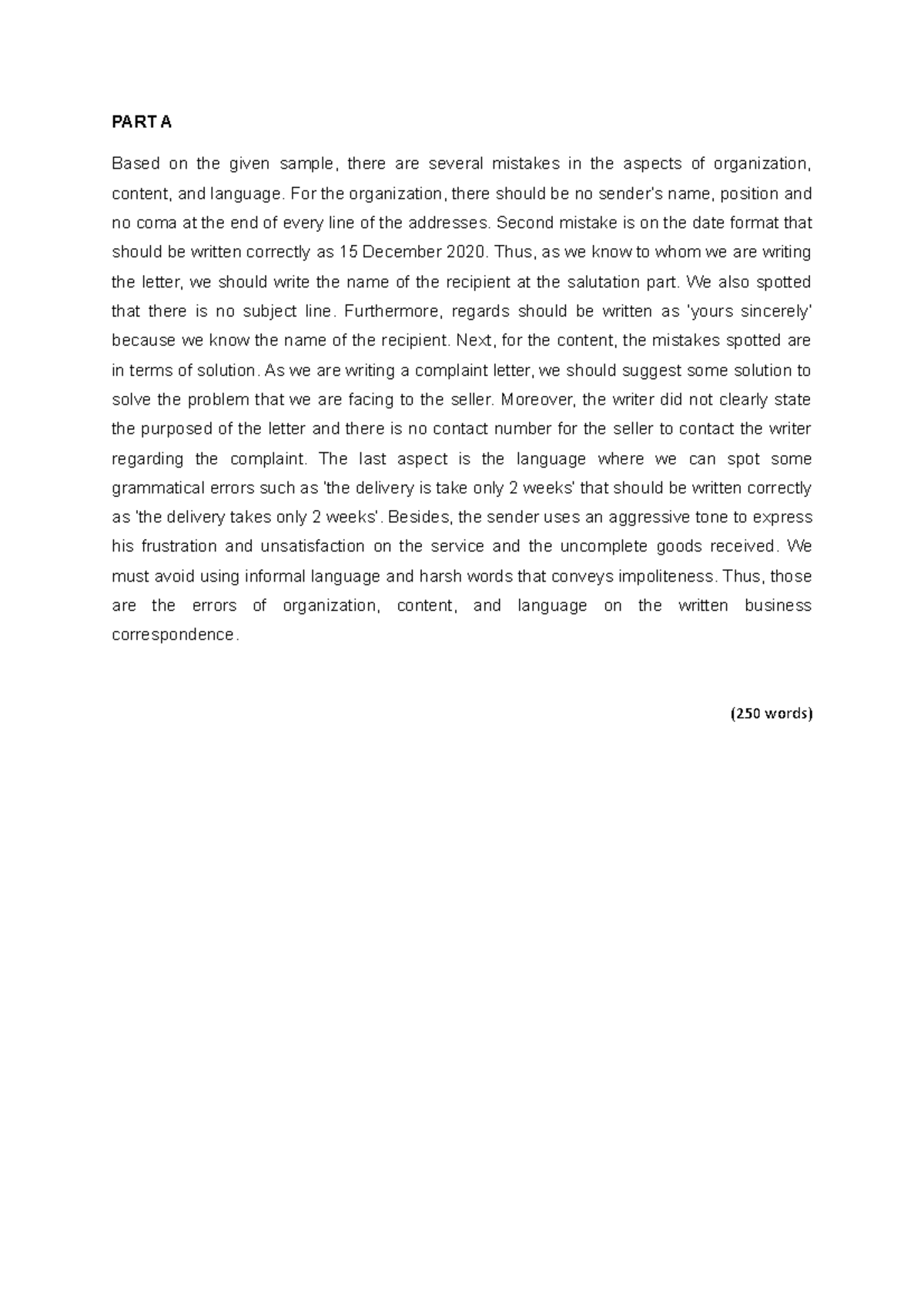 Written Assessment PART A - PART A Based on the given sample, there are ...