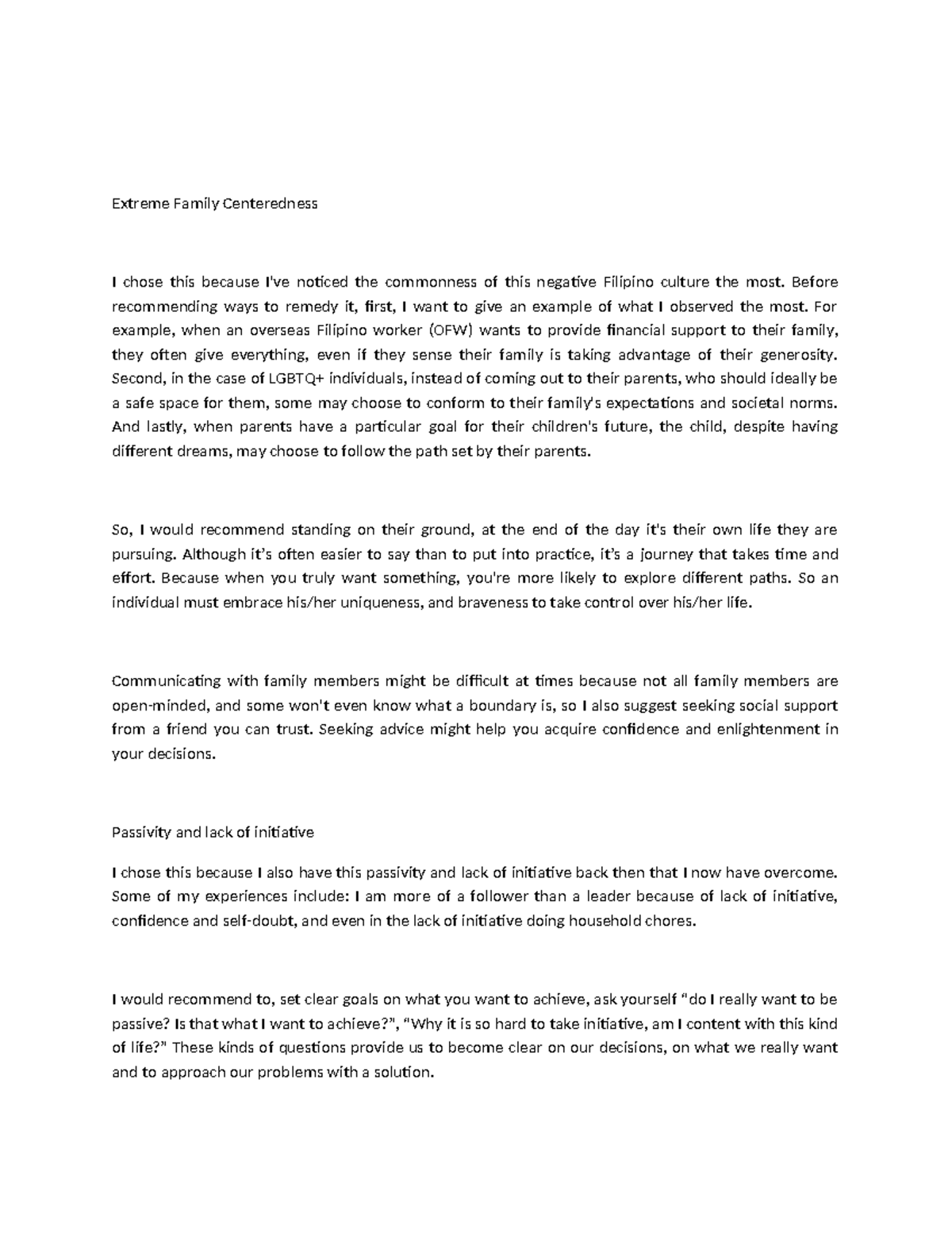 Filipino Weakness - Extreme Family Centeredness I chose this because I ...