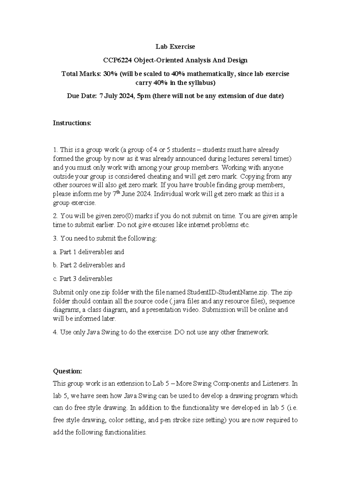 Lab exercise - Lab Exercise CCP6224 Object-Oriented Analysis And Design Total Marks: 30 % (will ...