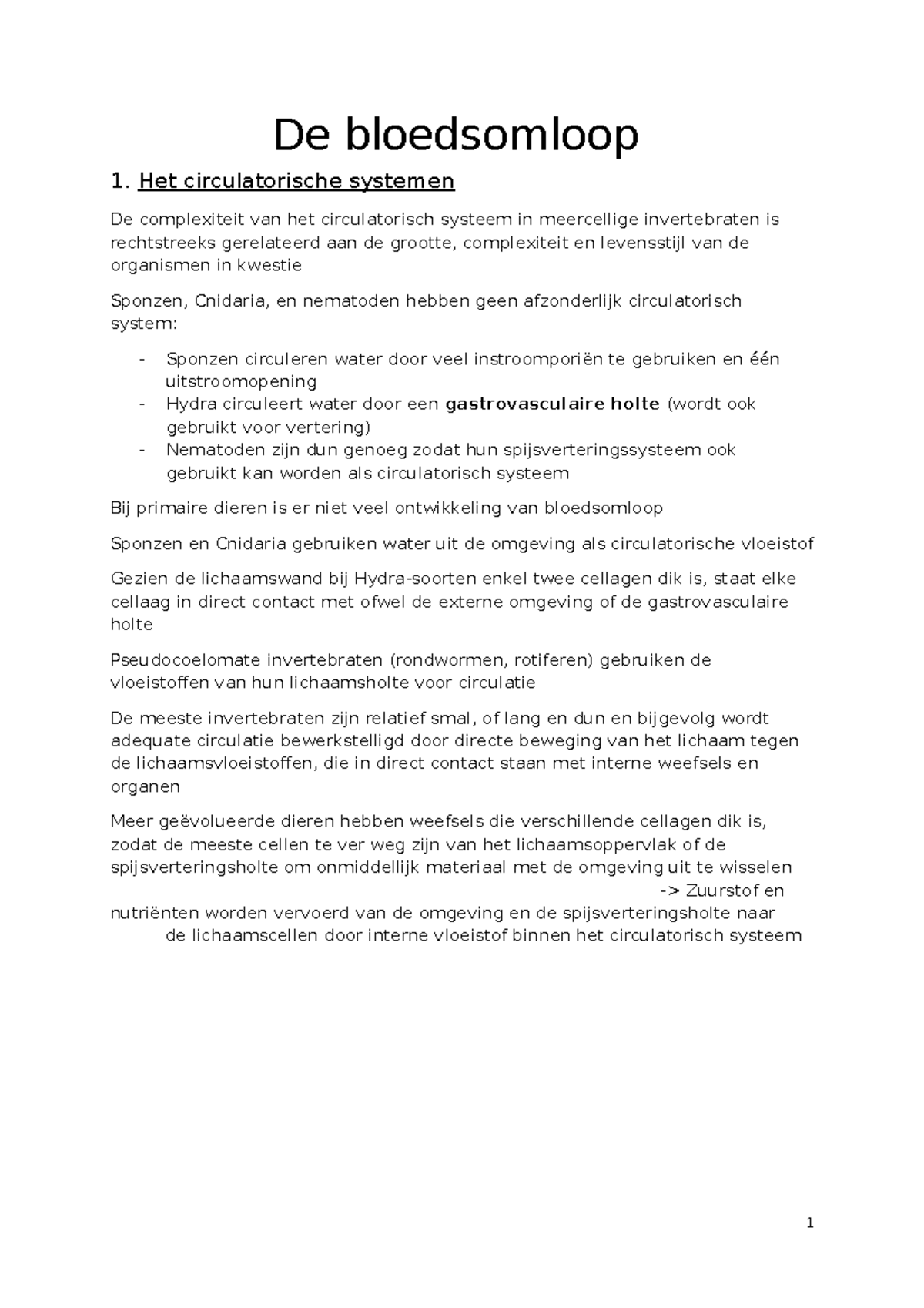 De bloedsomloop - samenvatting de bloedsomploop - dierkunde - De bloedsomloop 1. Het ...