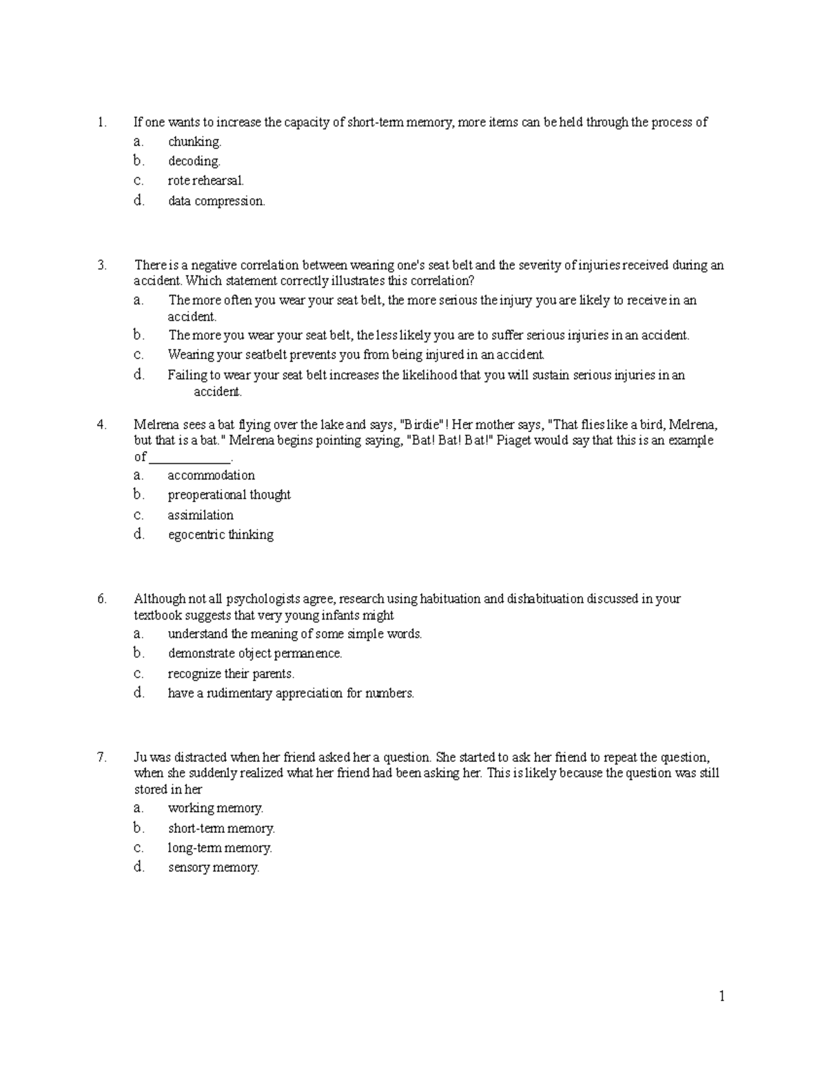 Psych 101 practice midterm - 1. If one wants to increase the capacity ...