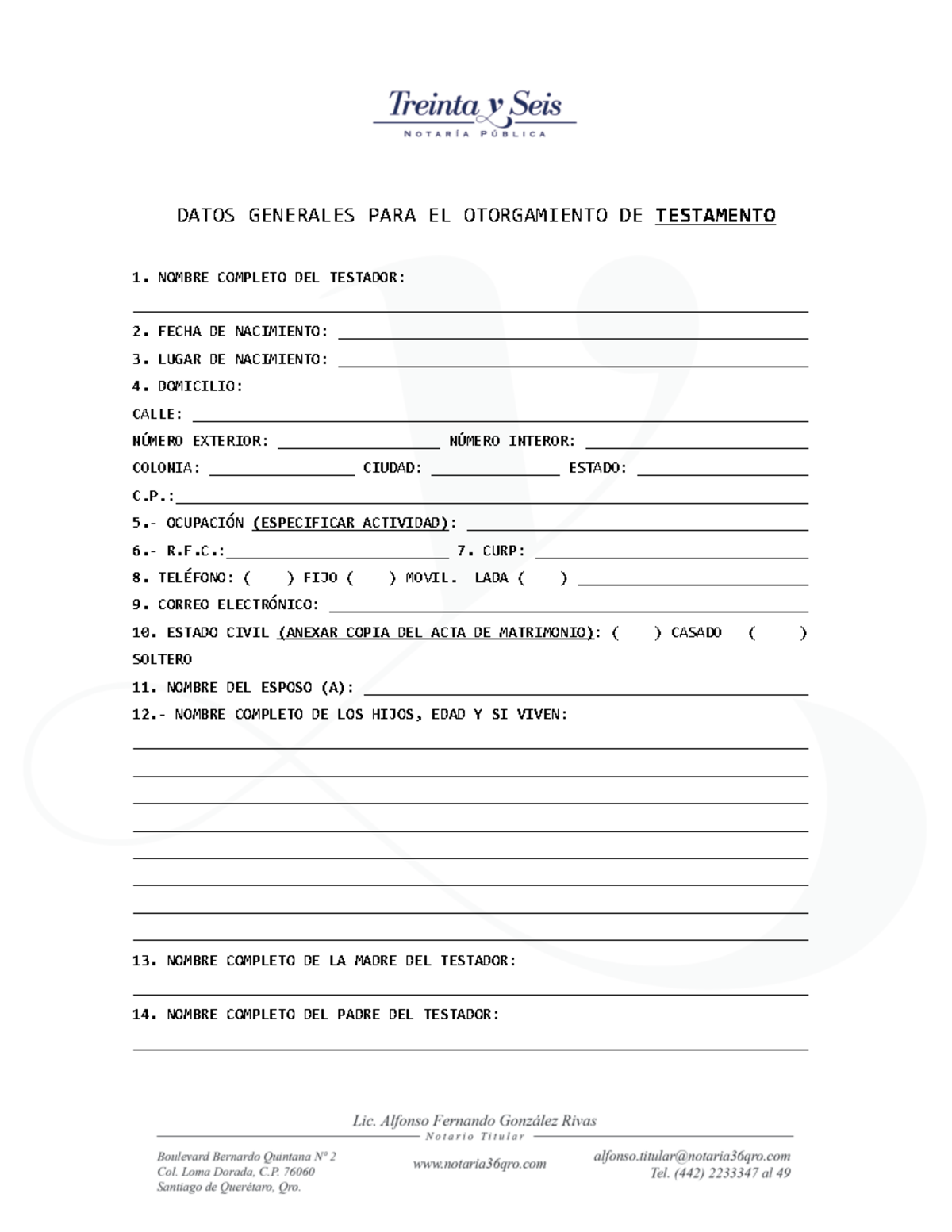 Formato- Testamento - DATOS GENERALES PARA EL OTORGAMIENTO DE ...