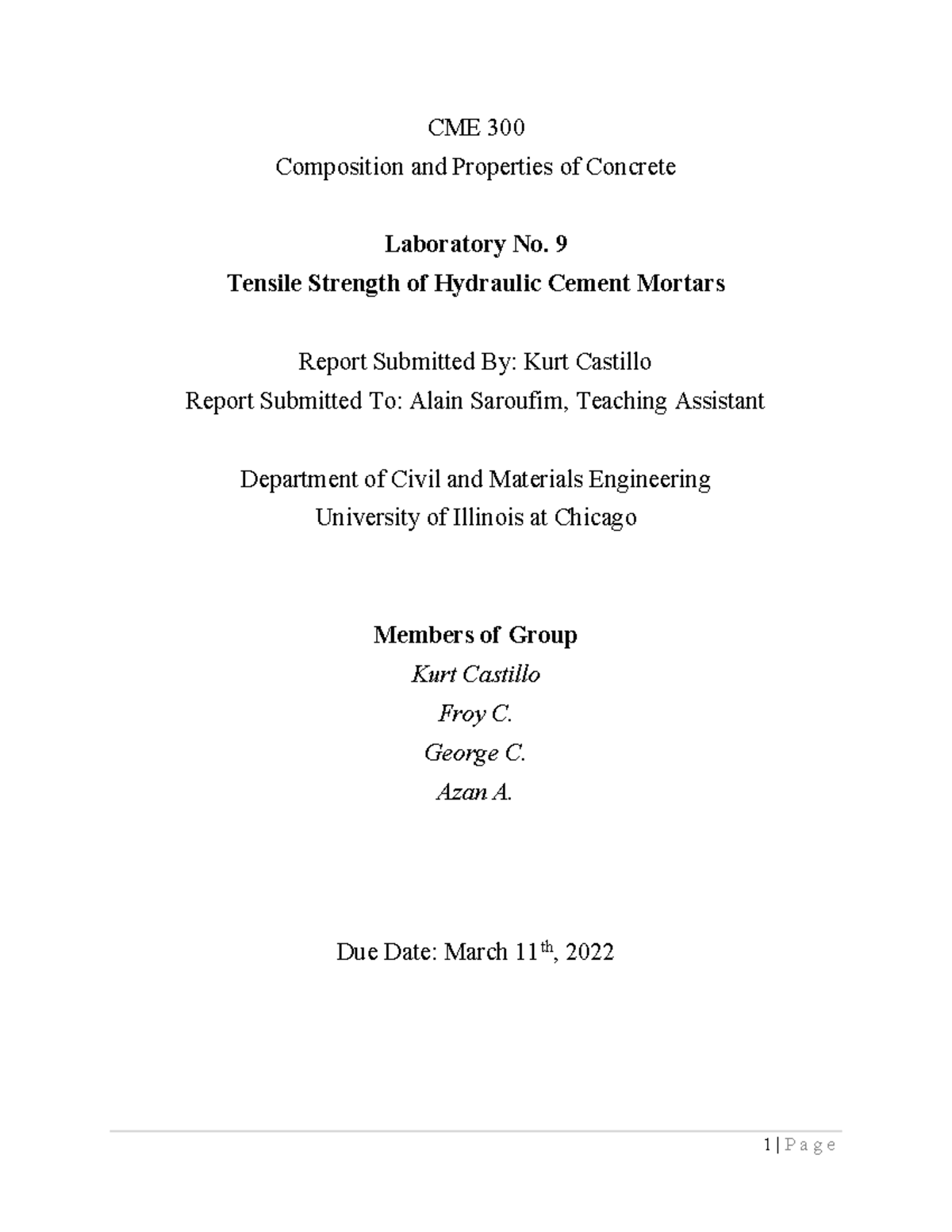 CME 300 Lab 9 Report - CME 300 Composition and Properties of Concrete ...
