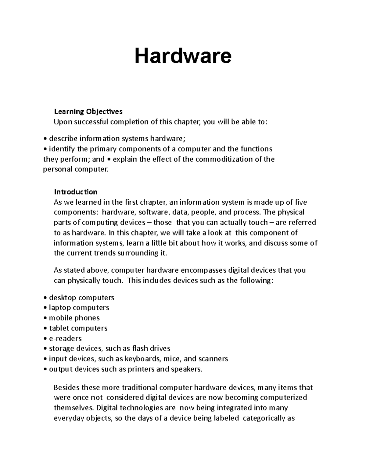 Hardware devices - Hardware Learning Objectives Upon successful ...