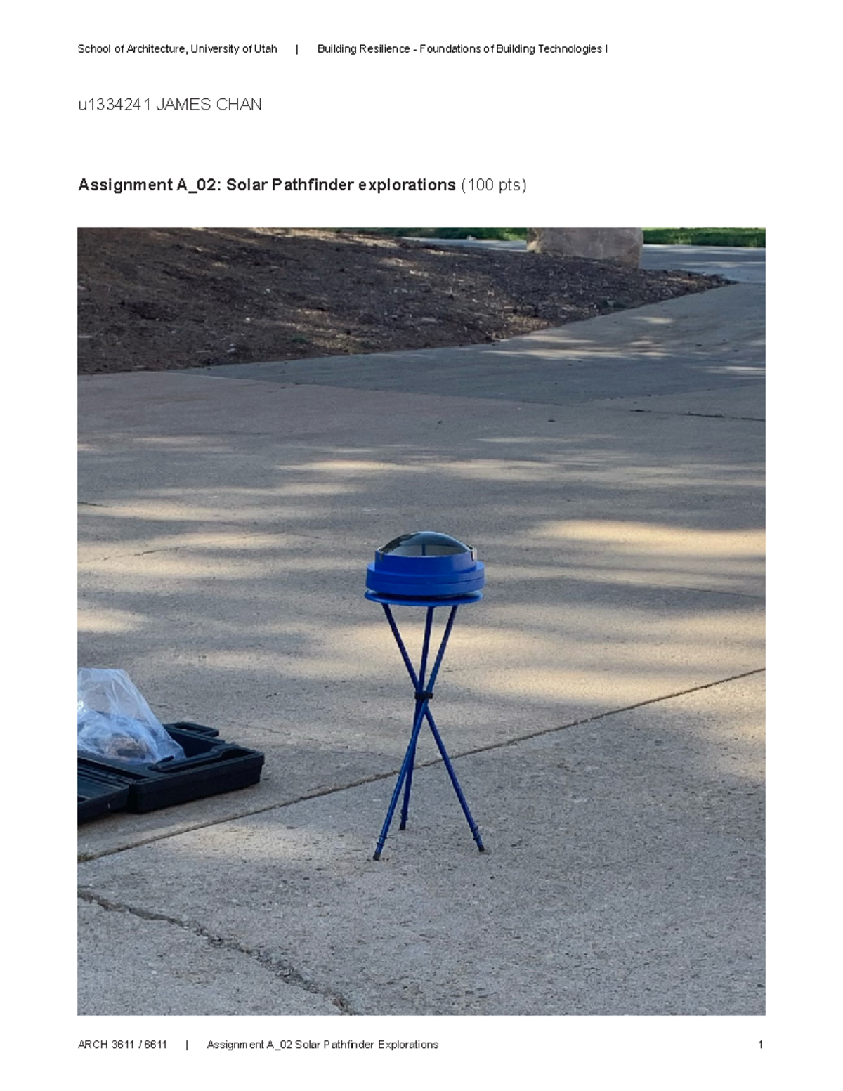 ARCH 3611-6611 A 02 Solar Pathfinder - u1334241 JAMES CHAN Assignment A ...
