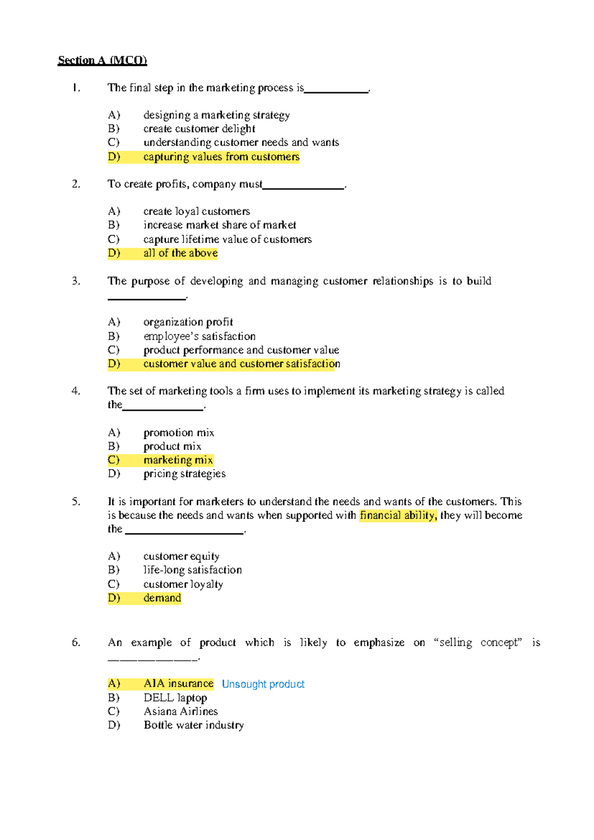 Tutorial 1 - MKT 3210 CHAPETER 1 - Section A (MCQ) The final step in the marketing process is. A ...