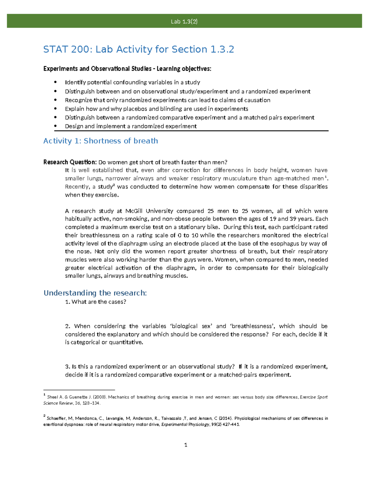 Section 1.3.2 shared lab - STAT 200: Lab Activity for Section 1. Experiments and Observational ...