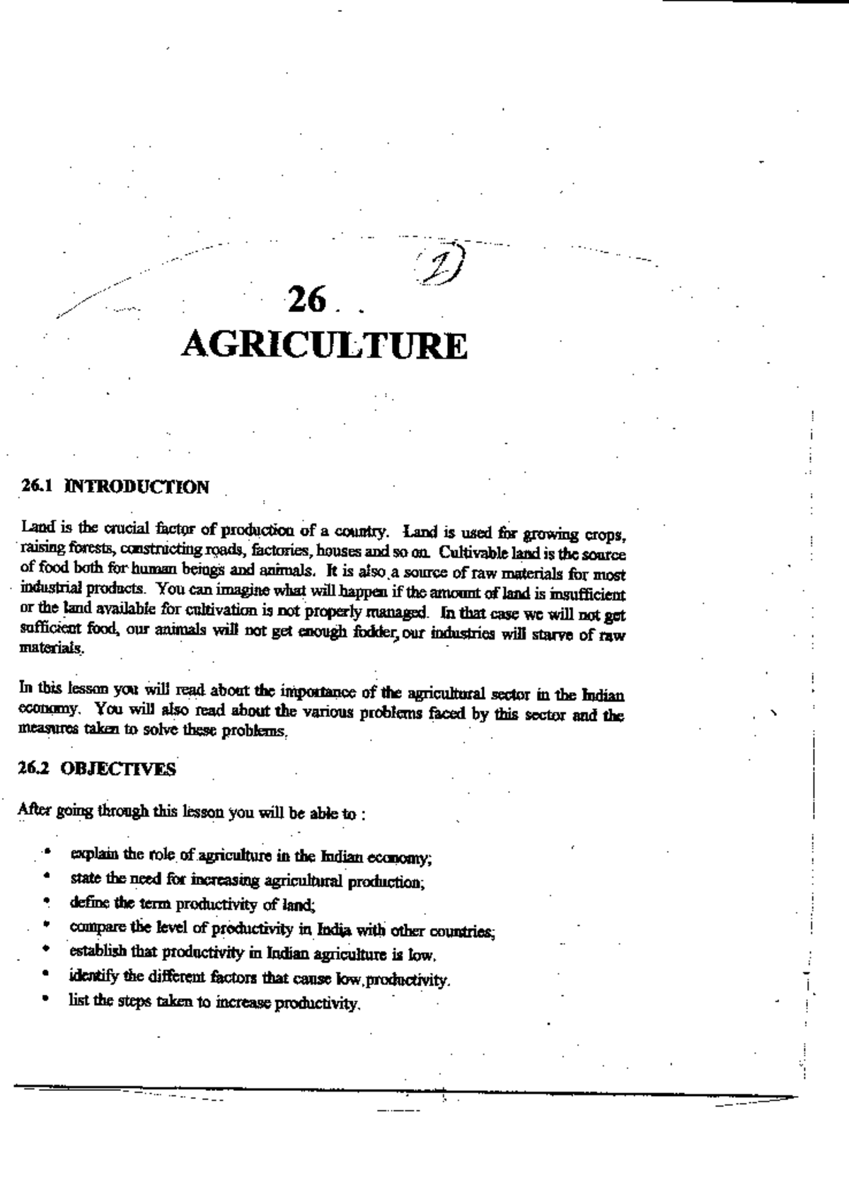 L-26 Agriculture - Agri - I 26 AGRICULTURE 26 INTRODUCTION Land is the ...