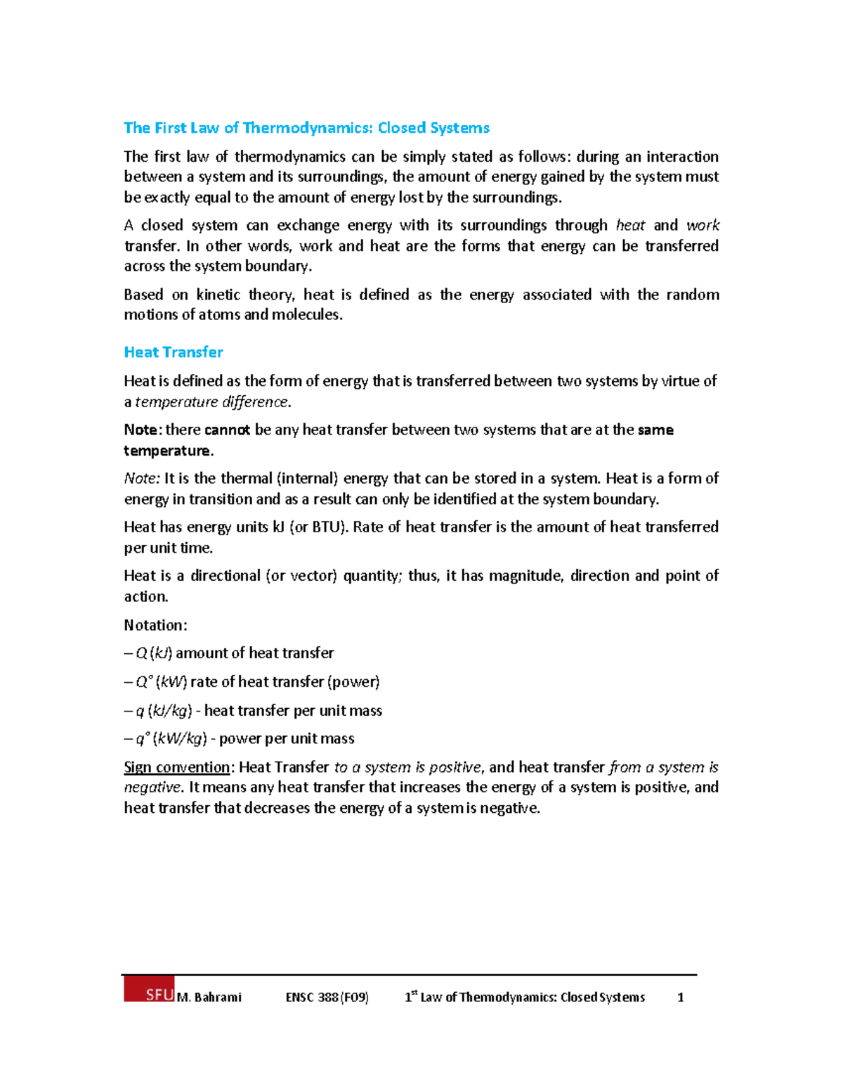 First Law of Thermodynamics Closed Systems - A closed system can ...