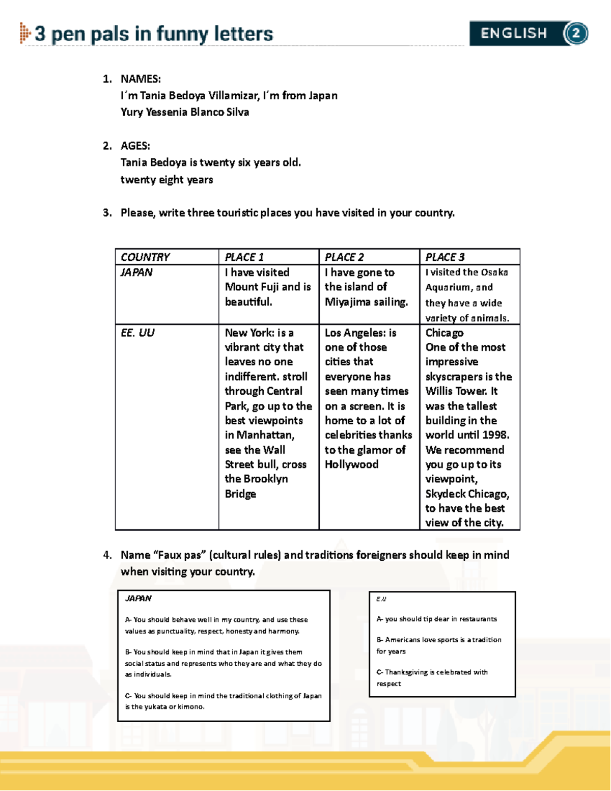 Pen Pal application form - 1. NAMES: I ́m Tania Bedoya Villamizar, I ́m ...