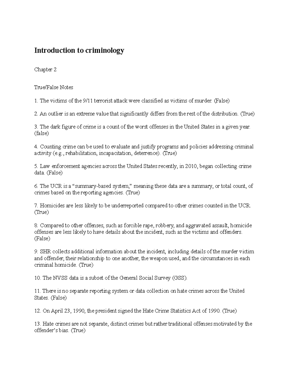 CJJ1010 chapter 2 notes - Introduction to criminology Chapter 2 True ...