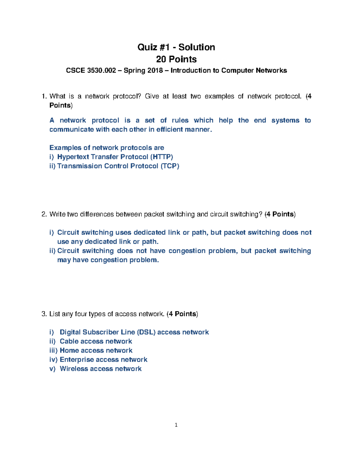 Quiz 1 - Solution - Quiz #1 - Solution 20 Points CSCE 3530 – Spring ...