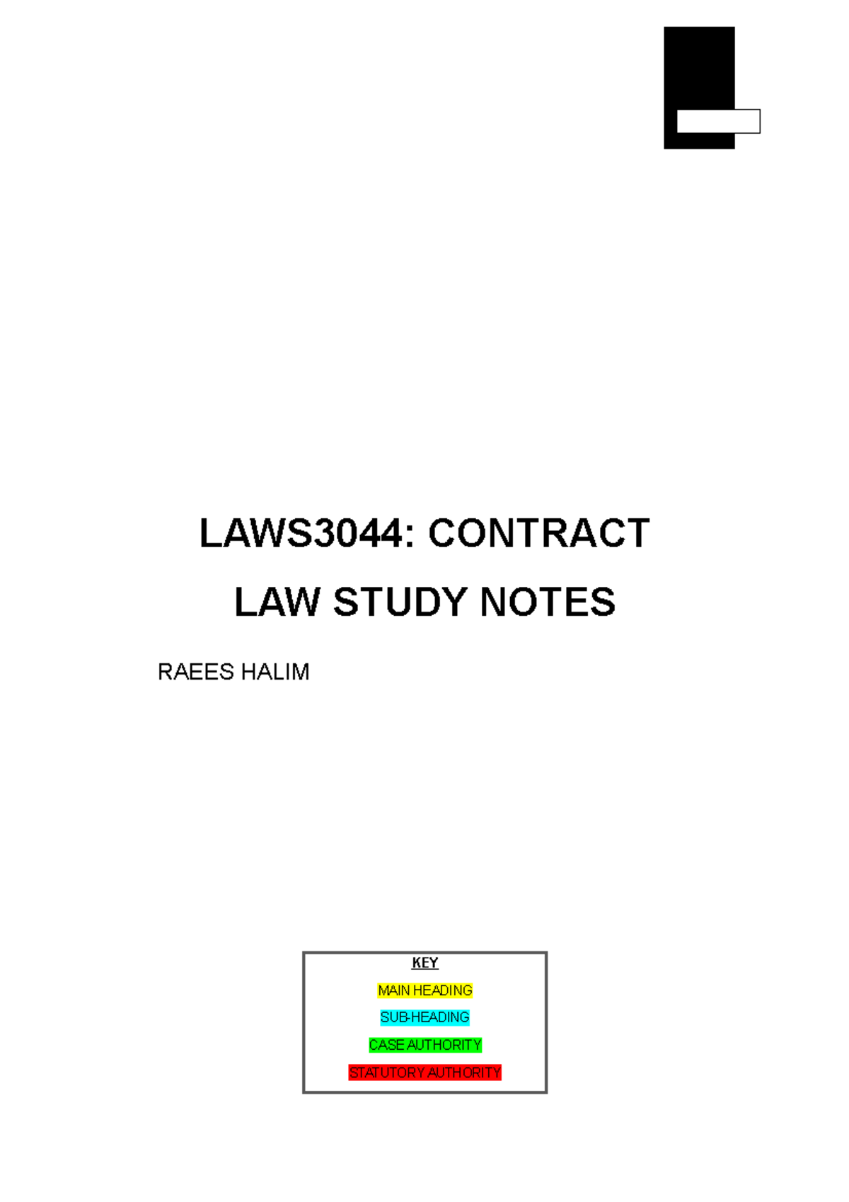 Contract LAW Study Notes - LAWS3044: CONTRACT LAW STUDY NOTES RAEES ...