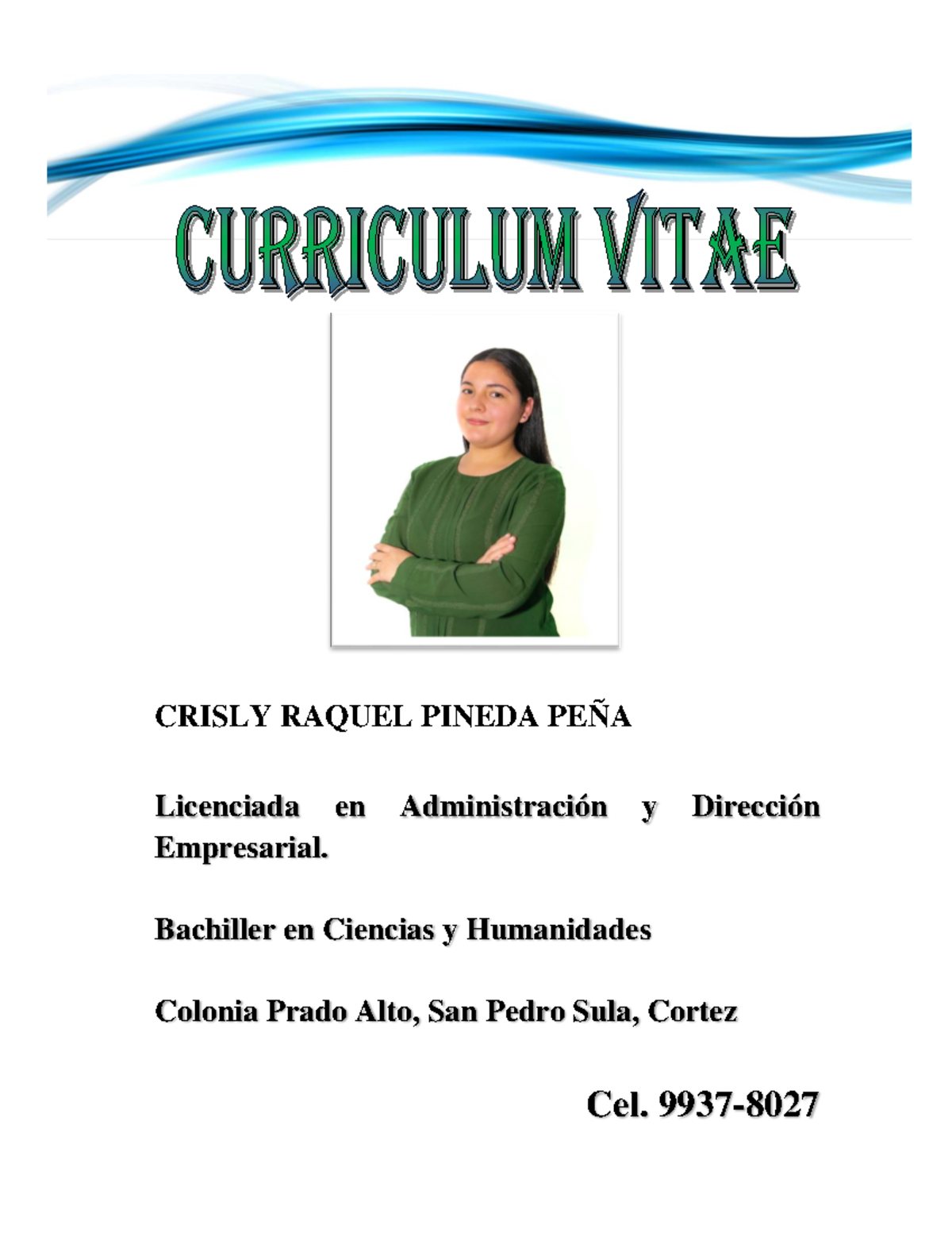 Curriculum- Crisly Raquel Pineda PEÑA - CRISLY RAQUEL PINEDA PEÑA ...