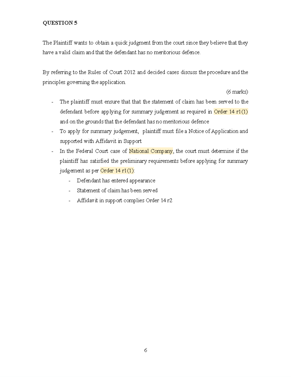 Attempt on past year q - QUESTION 5 The Plaintiff wants to obtain a ...