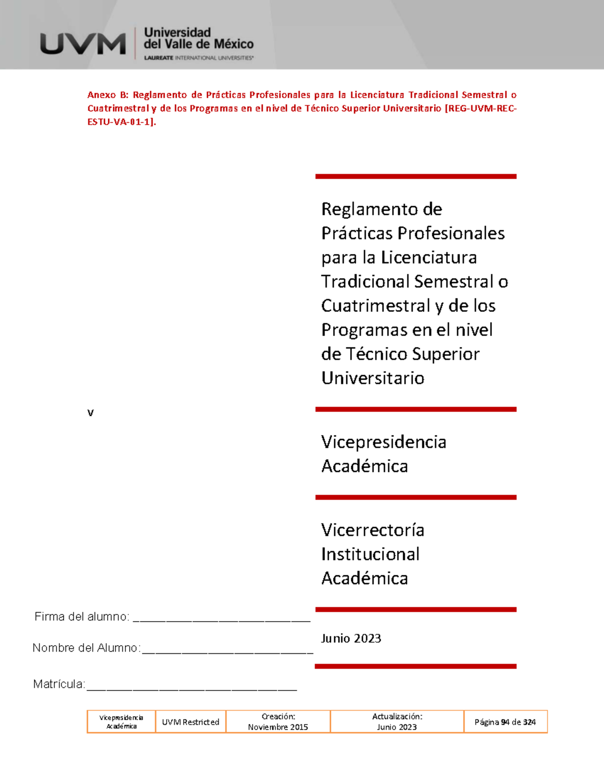 Reglamento Prácticas Profesionales actualización junio 2023 - Vicepresidencia Académica UVM ...