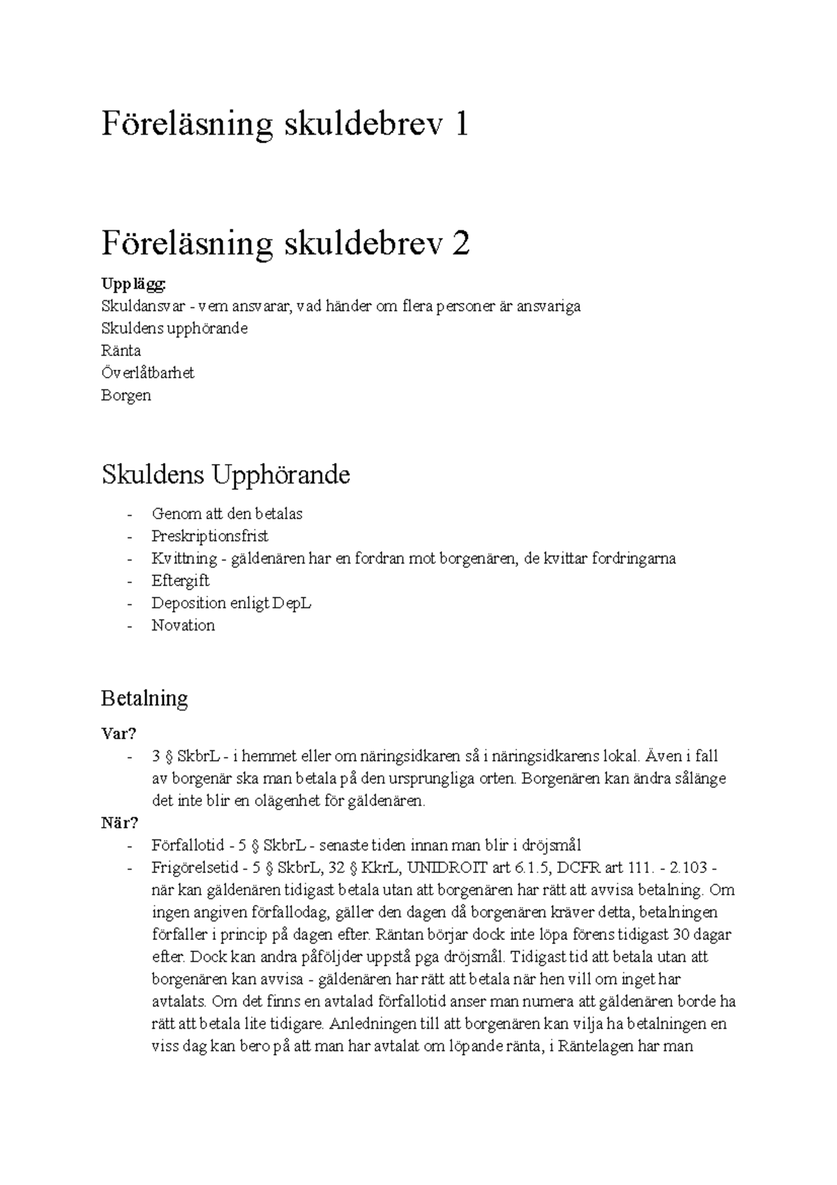 Skuldebrev föreläsning - Föreläsning skuldebrev 1 Föreläsning ...