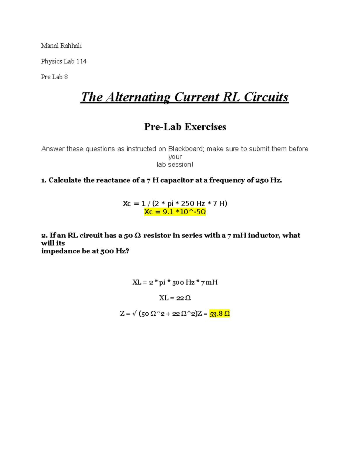 Pre lab 8 AC RL - Pre lab 8 AC RL - Manal Rahhali Physics Lab 114 Pre ...